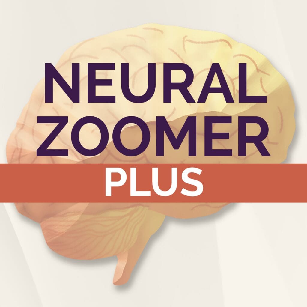 Neural Zoomer Plus - Dr. Keesha